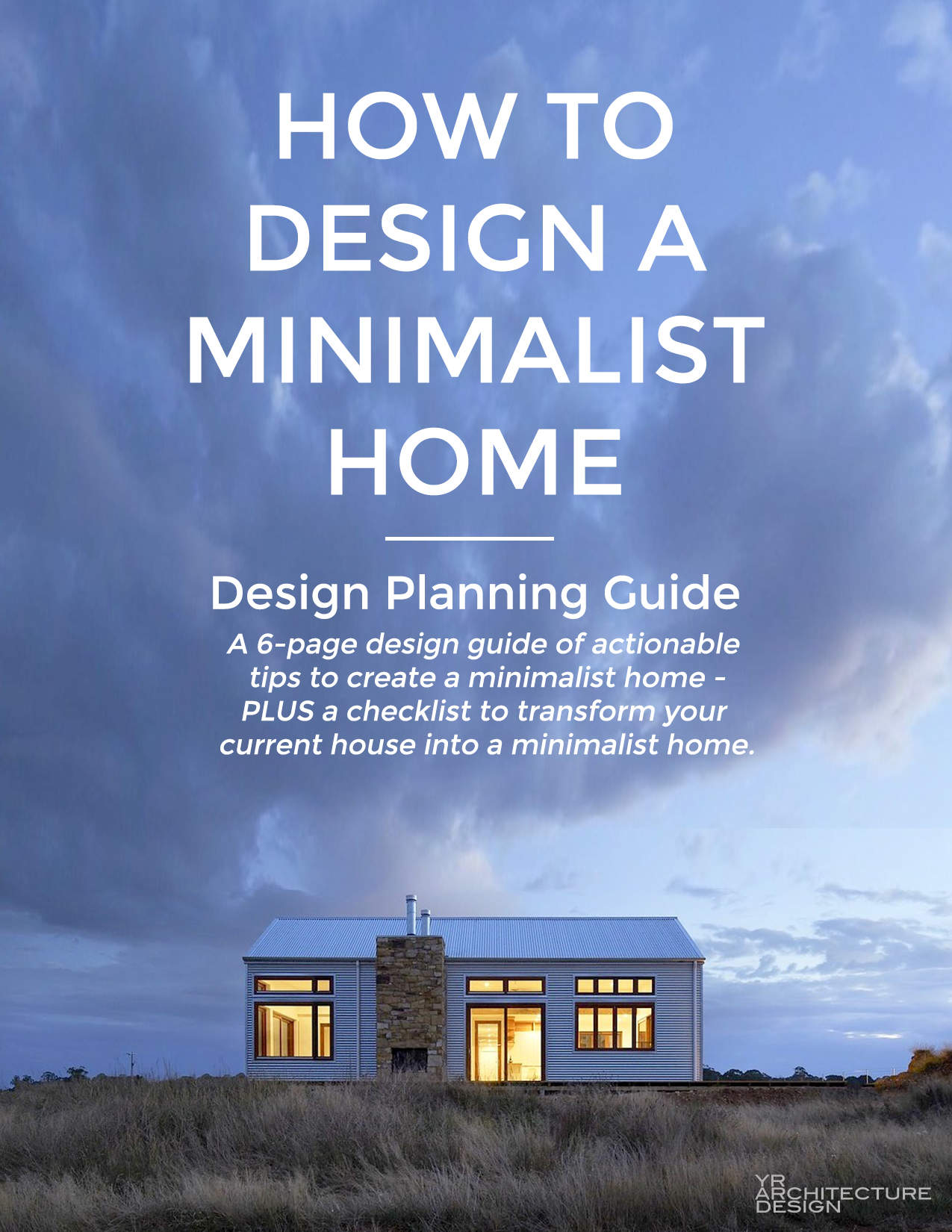 How To Design a Minimalist Home | A Design Planning Guide